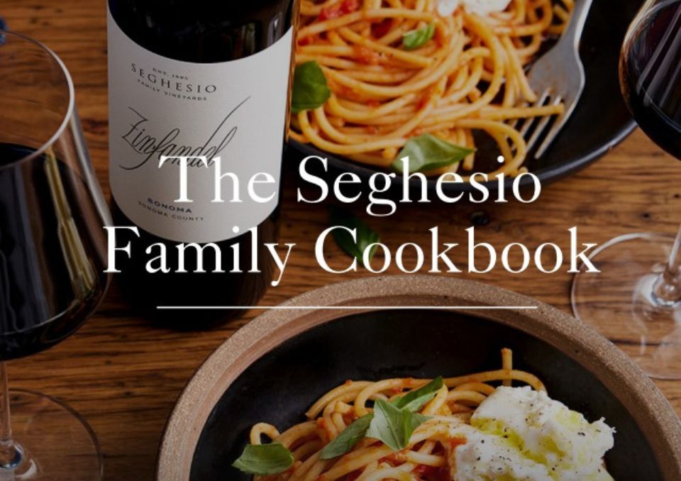 Wine & Food Guide - Seghesio Family Vineyards